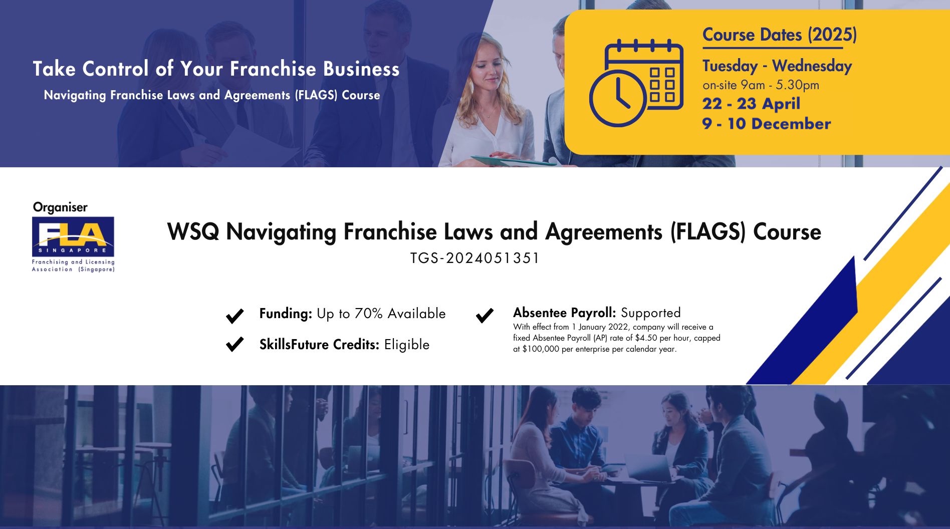 WSQ Navigating Franchise Laws and Agreements (FLAGS) Course